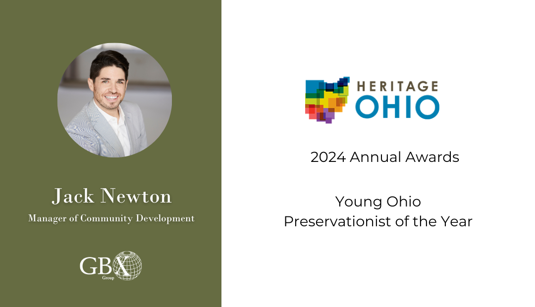 Young Ohio Preservationist of the Year Award, Jack Newton | GBX Group